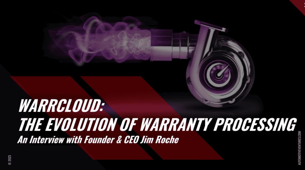 WarrCloud: The Evolution Of Warranty Processing